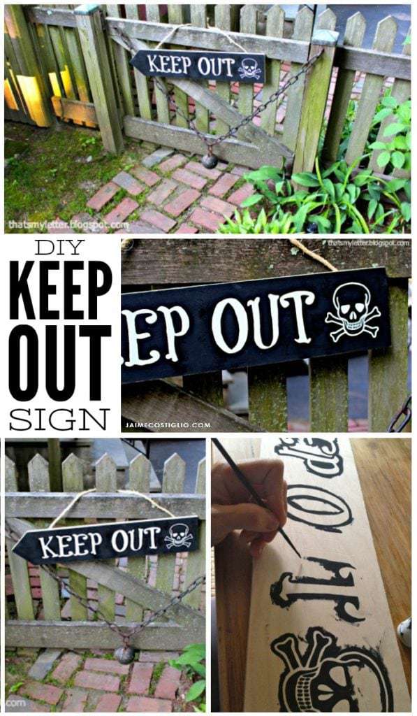 DIY Danger Keep Out Skull & Crossbones Sign - Jaime Costiglio