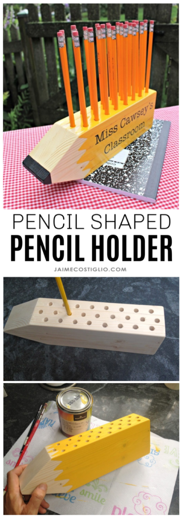 DIY Pencil Shaped Pencil Holder - Jaime Costiglio