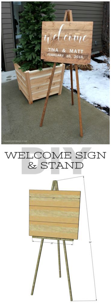 DIY Welcome Sign and Stand - Jaime Costiglio