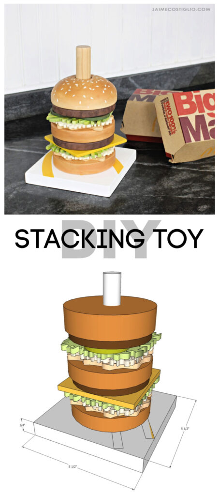 DIY Stacking Big Mac Toy - Jaime Costiglio